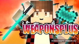 Мод WeaponsPlus для Minecraft 1.9.4, 1.9