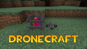 Мод Dronecraft для Minecraft 1.15.2, 1.14.4, 1.12.2